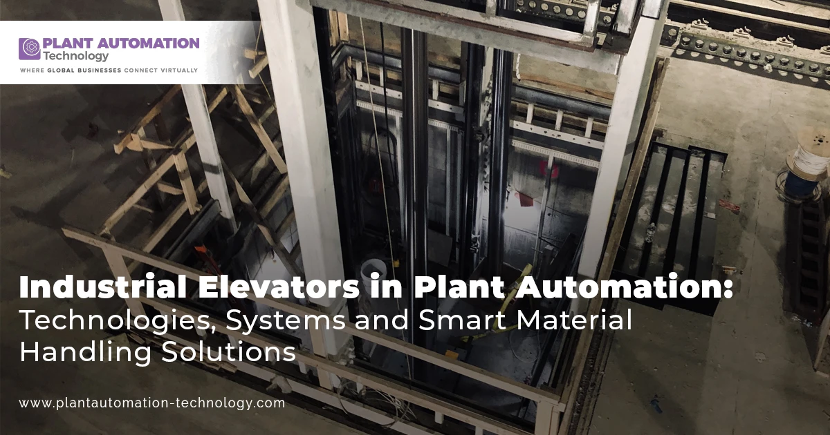 Industrial Elevators in Plant Automation