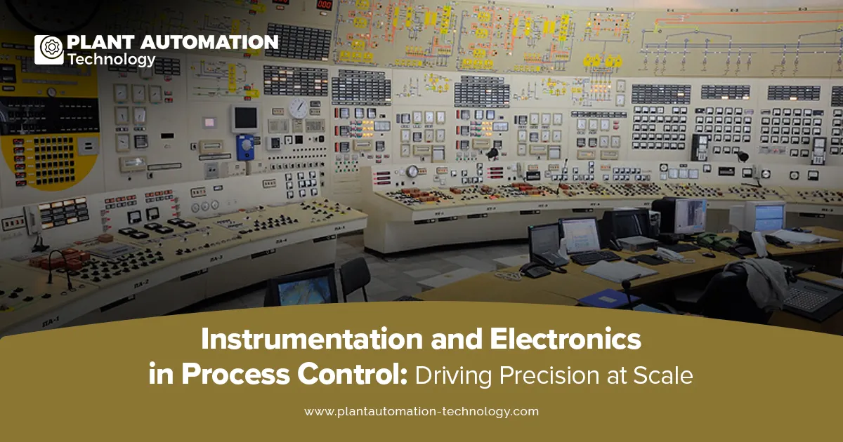 Instrumentation and Electronics in Process Control for Smart Manufacturing